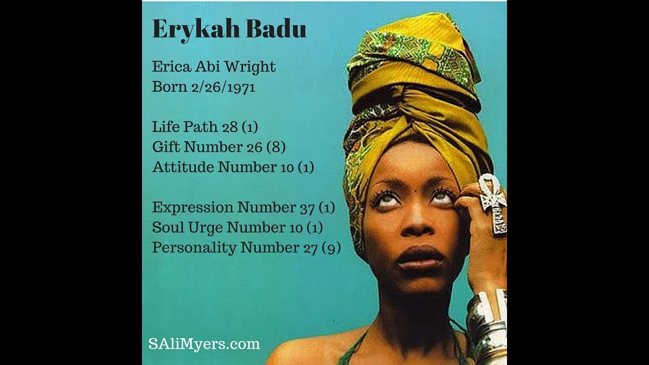 Erykah Badu Numerology Breakdown - YouTube