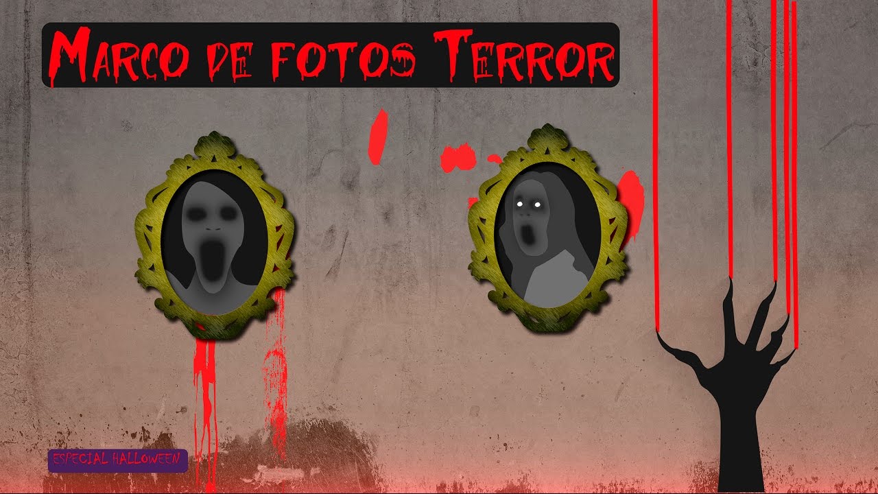 marco de fotos terror - Especial halloween 1 - YouTube