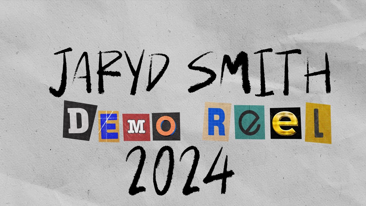 Jaryd Smith Demo Reel 2024 - YouTube