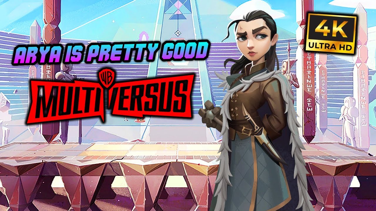 Arya Is A Easy Character To Master In Multiversus - YouTube