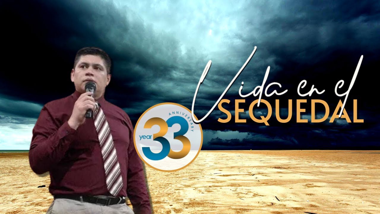 Vida en el Sequedal - 33 Aniversario Pan de Vida Newark NJ - Predicando ...