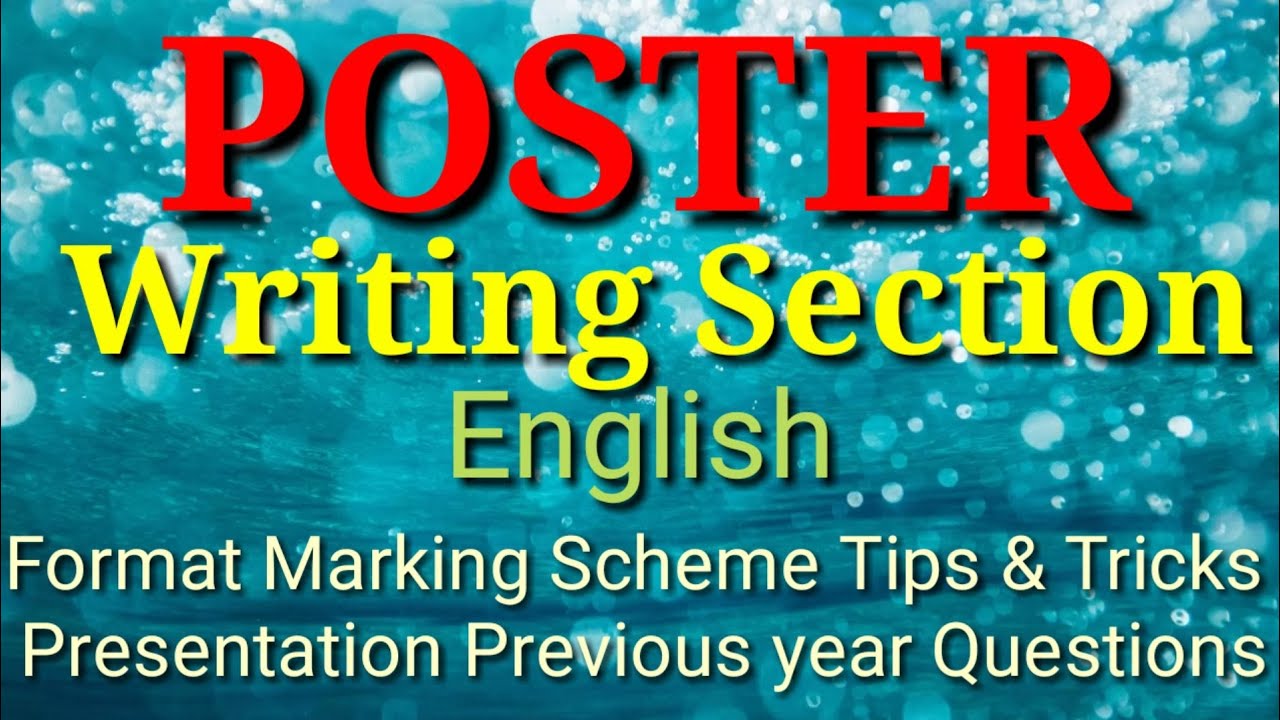 POSTER | WRITING SECTION | ENGLISH | FORMAT | MARKING SCHEME | EXAMPLE ...