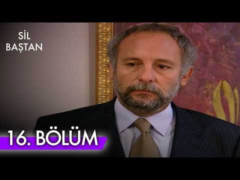 Sil Baştan 16. Bölüm (HD)