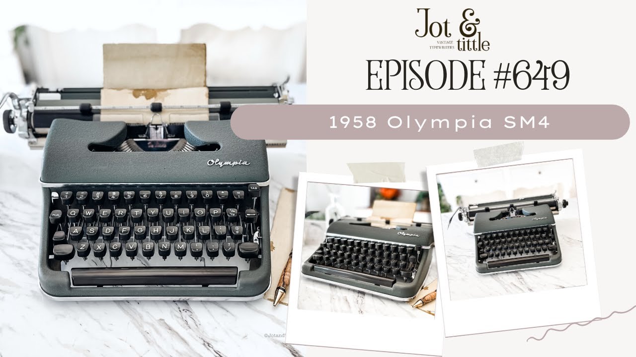 EPISODE #649: CURSIVE FONT 1958 Olympia SM4 (typewriter review ...