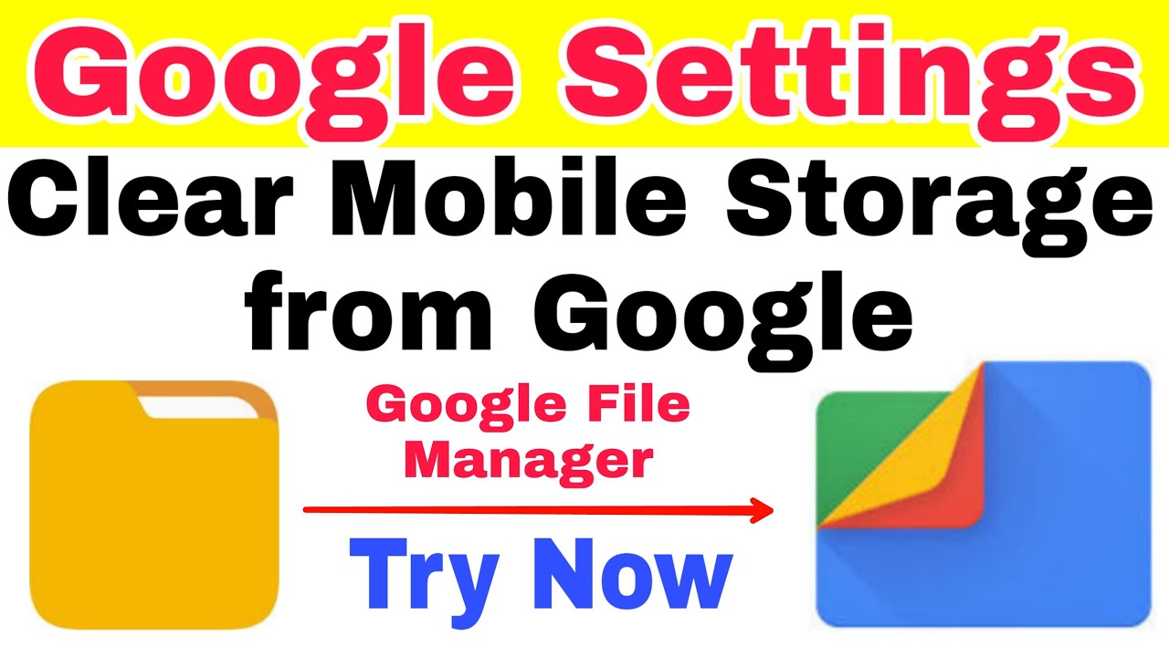 Google File Manager | How to Open Mobile Files on Google | How to Clear ...