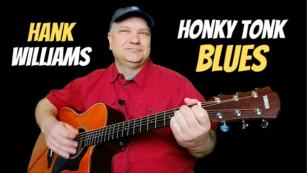Learn to Play Hank Williams' Honky Tonk Blues on Guitar Like a Pro ...