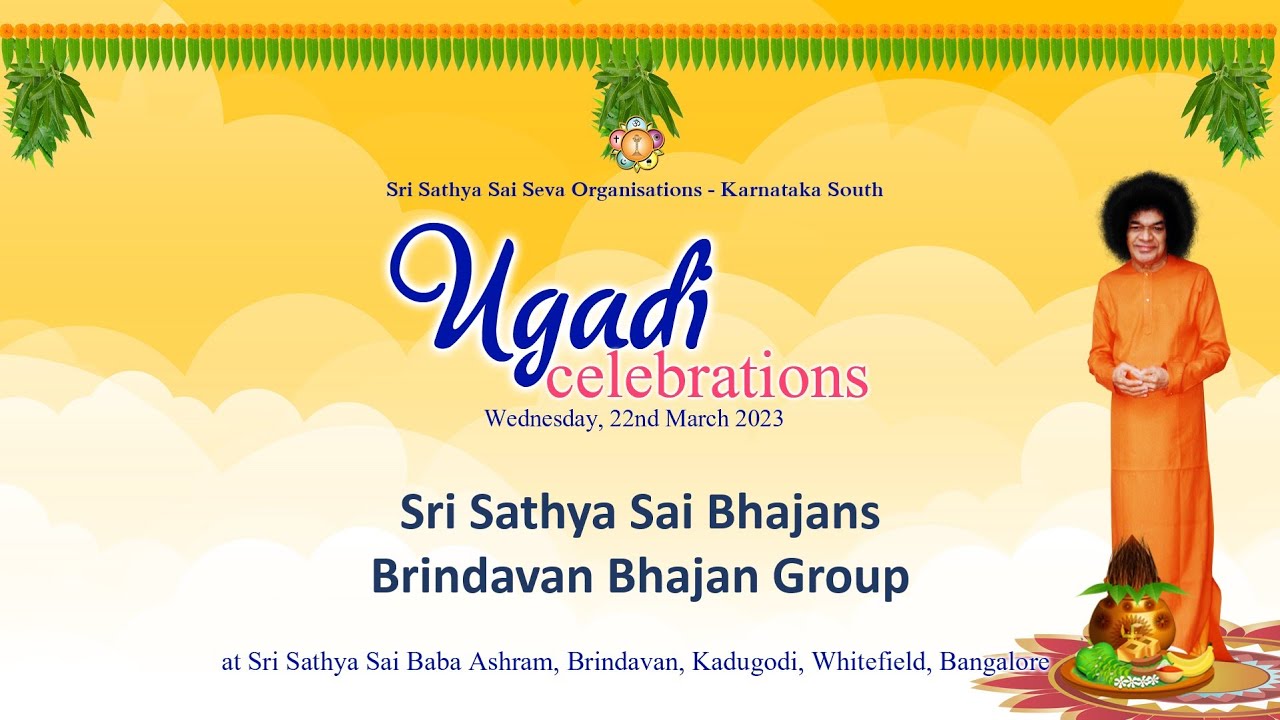 Sai Bhajans by Brindavan Bhajan Group | UGADI Celebrations | 22 March ...