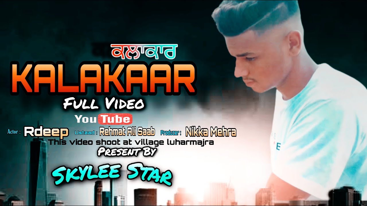 KALAKAAR (Cover Video) Rdeep || Sahib brar || Skylee Star || New ...
