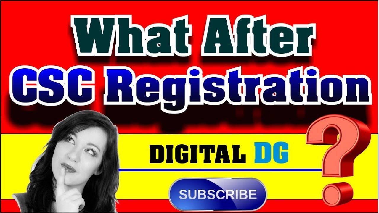 What after CSC registration - YouTube