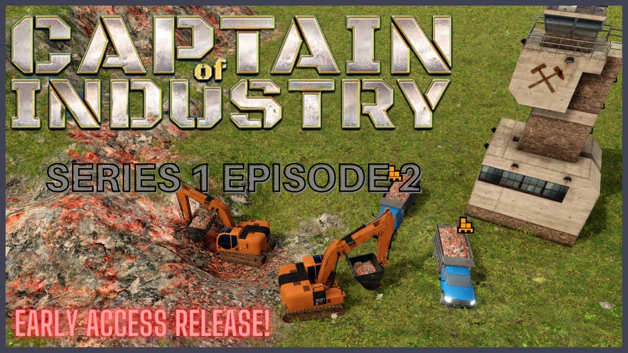Let's Get Digging! - Captian of Industry S1E2 - YouTube