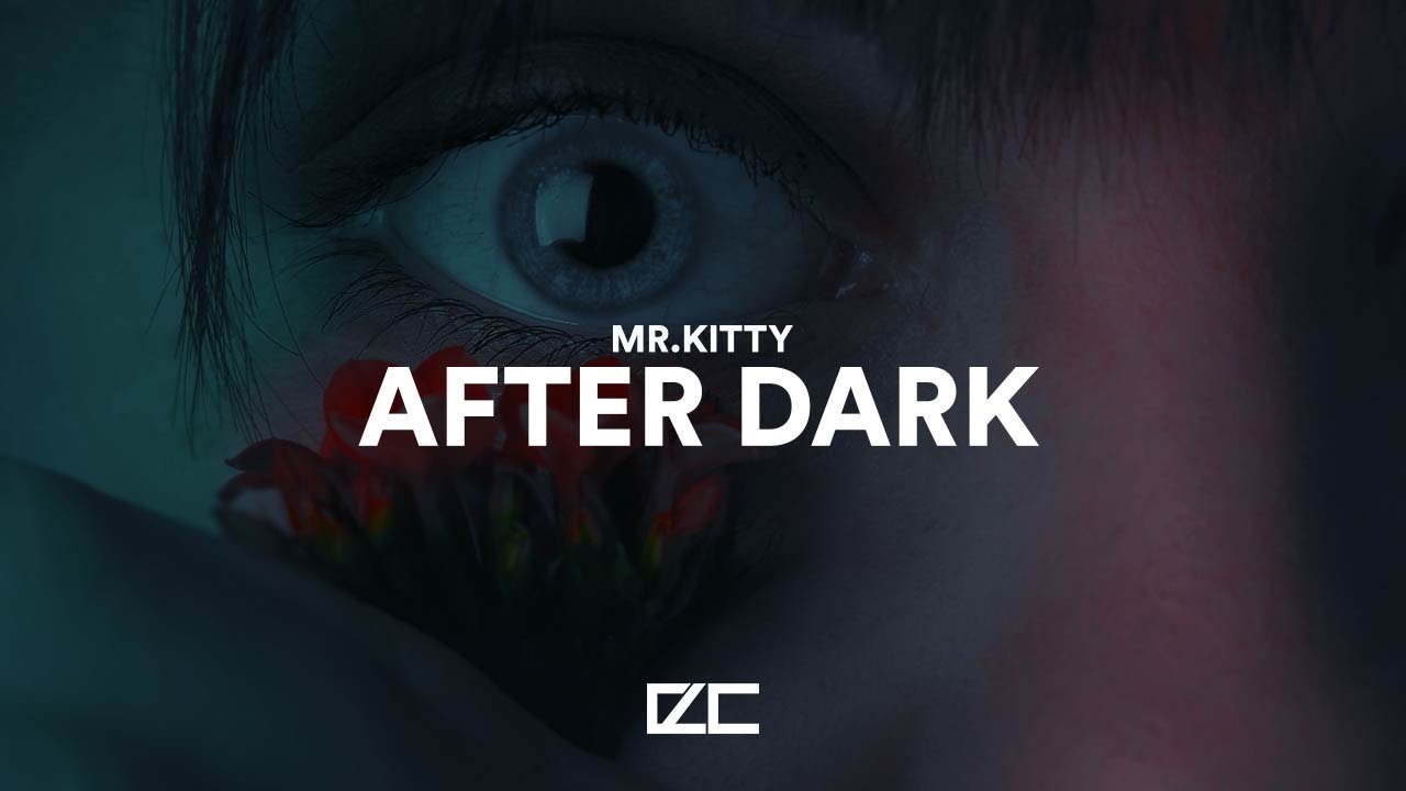 Mr. Kitty - After Dark - YouTube