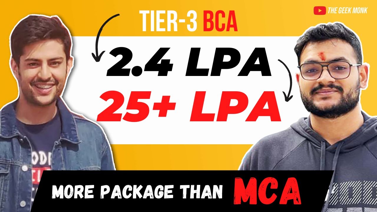Journey of Tier-3 BCA student from 2.4LPA TO 25LPA+ in 2 years 🔥 | Ft ...