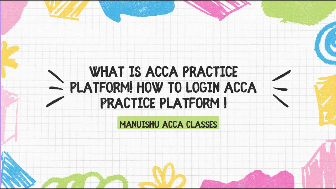 What is Acca Practice Platform! How to login Acca Practice Platform ...
