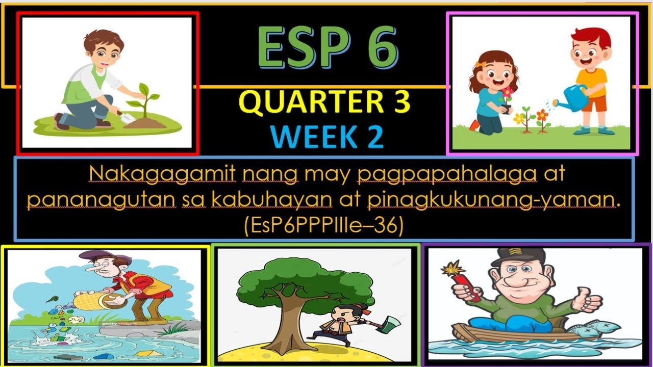 ESP 6 QUARTER 3 WEEK 2 - YouTube