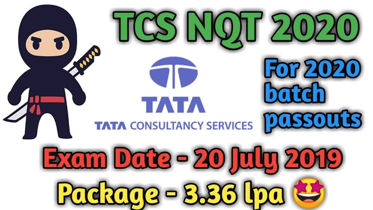 TCS NQT 2020 | Registration Process, Eligibility Criteria, Exam Pattern ...
