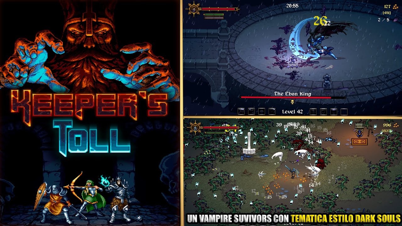Keeper's Toll - UNA OPCIÓN A VAMPIRE SUVIVORS CON TEMÁTICA DARK SOULS ...