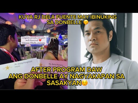 KUYA RJ DELA FUENTE MAY IBINUKING SA DONBELLE AFTER PROGRAM🤭👀 - YouTube