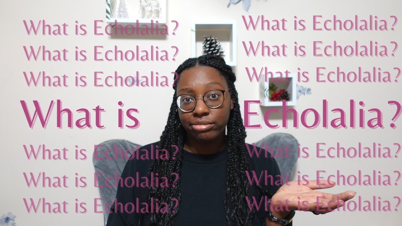 Echolalia and All Its Different Forms - YouTube