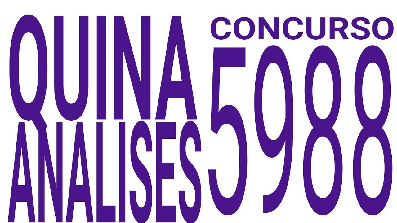 5988 / ANALISES QUINA - YouTube