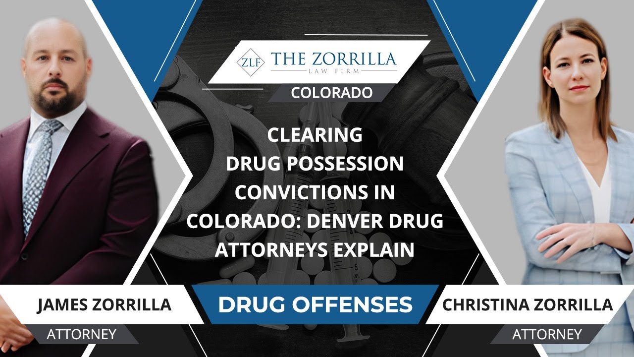 Clearing Drug Possession Convictions In Colorado: Denver Drug Attorneys ...