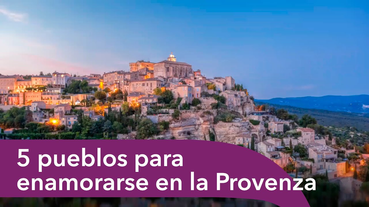 5 pueblos para enamorarse en la Provenza - YouTube