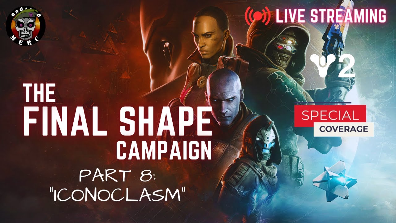 Part 8 of The Final Shape Campaign: "Iconoclasm" - YouTube