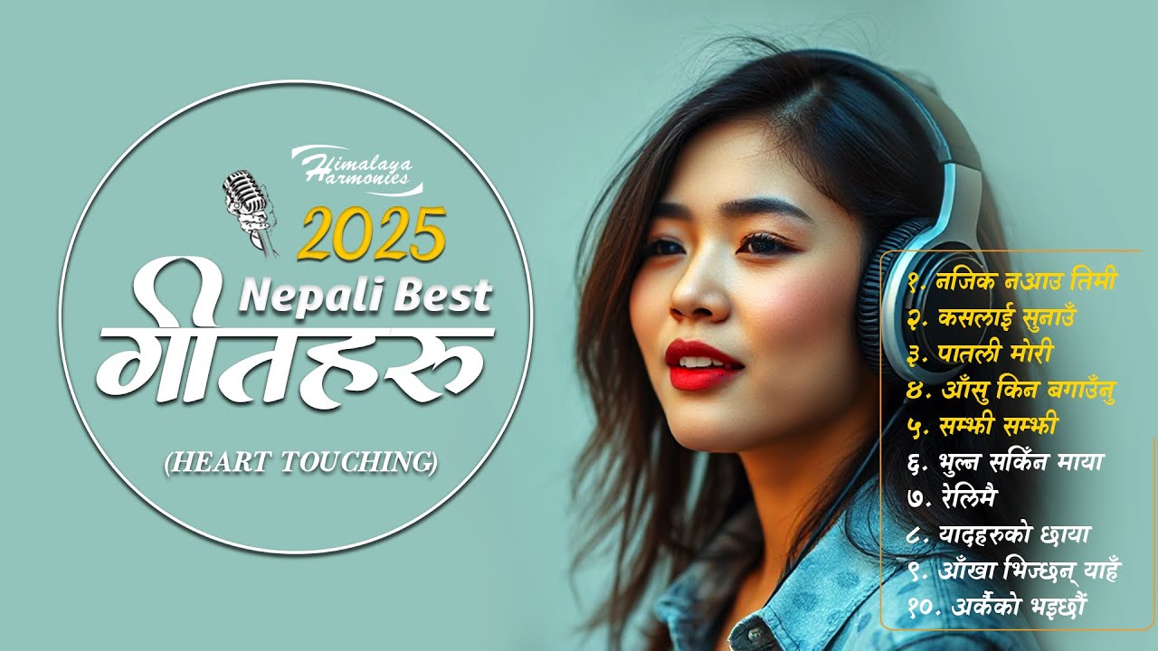 Popular Nepali Song Collection | Best Nepali Pop Love Songs Playlist ...