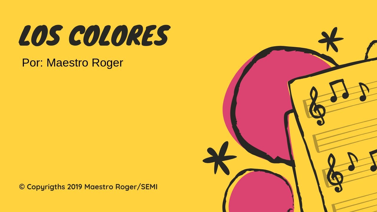 Los Colores ©Copyright 2019. SEMI/Roger Pinder Music - YouTube