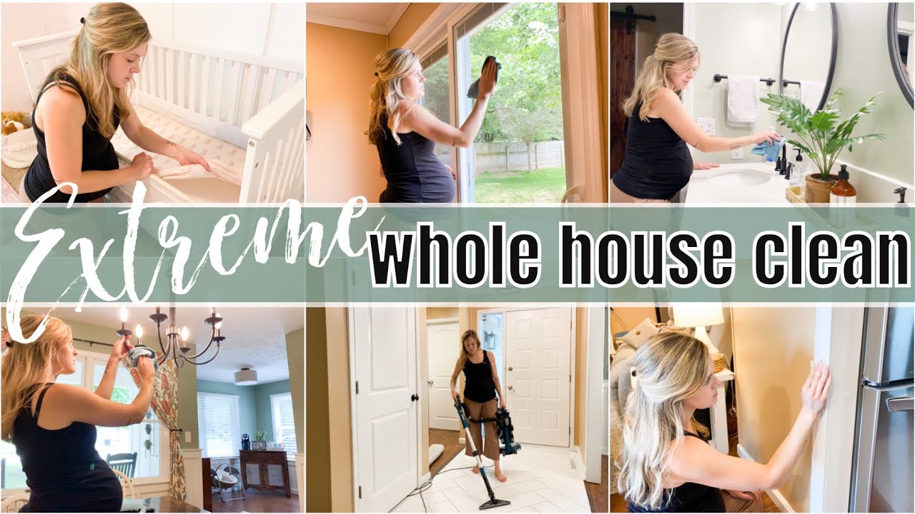 EXTREME WHOLE HOUSE DEEP CLEAN WITH ME // WHOLE HOUSE CLEANING ...