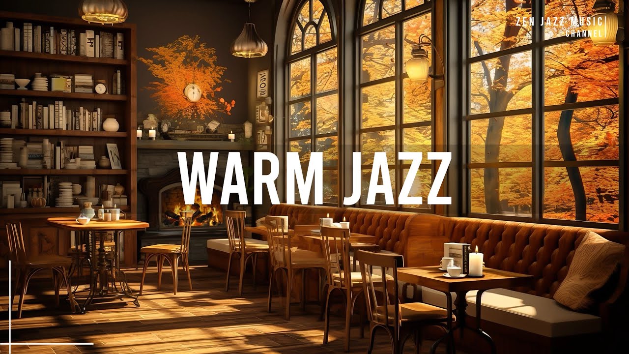 [WARM JAZZ] 心温まる爽やかなジャズプレイリスト リラックスできるインストルメンタルジャズミュージック - 勉強、リラックスのための ...