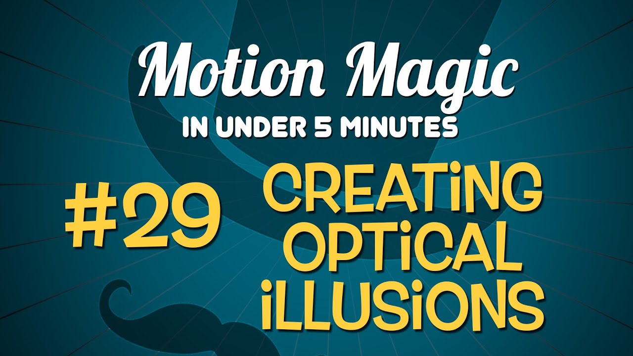Motion Magic in Under 5 Minutes : Creating an Optical Illusion in ...