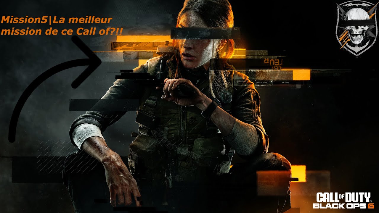 Call Of Duty Black Ops 6|Mission5|La meilleur mission|Harrow est une ...