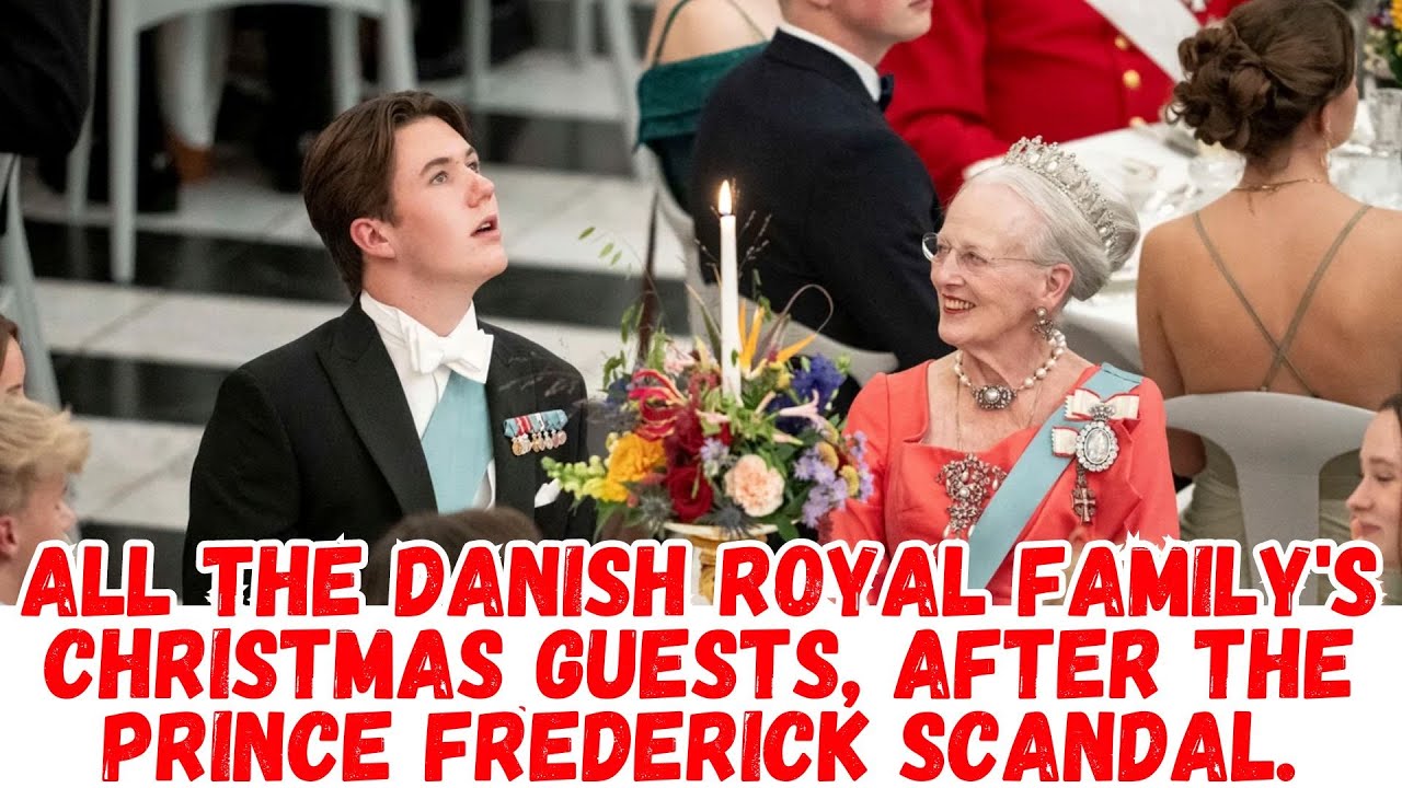 All the Danish royal family's Christmas guests, after the Prince ...