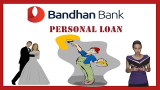 personal loan bandhan bank instant personal loan