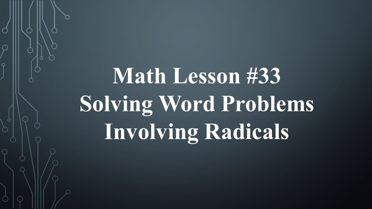Solving Word Problems Involving Radicals - YouTube