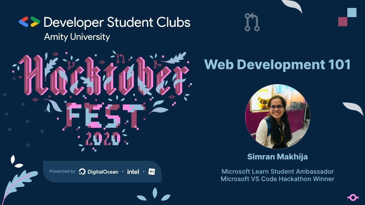 Web Development 101 | by Simran Makhija | Hacktoberfest 2020 - YouTube
