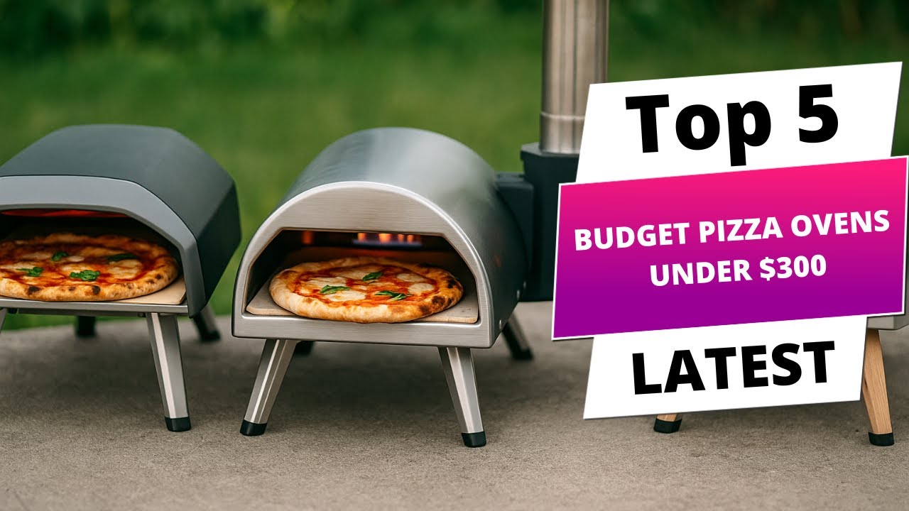 Slice the Cost: The Ultimate Guide to the Best Budget Pizza Ovens for ...