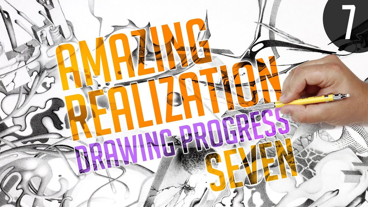 "Amazing Realization" Progress SEVEN - Time-Lapse + Stop Motion ...