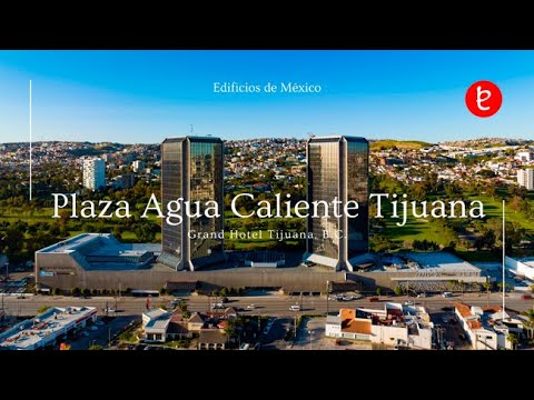 Torres Plaza Agua Caliente Tijuana (Grand Hotel Tijuana), B.C. | www ...