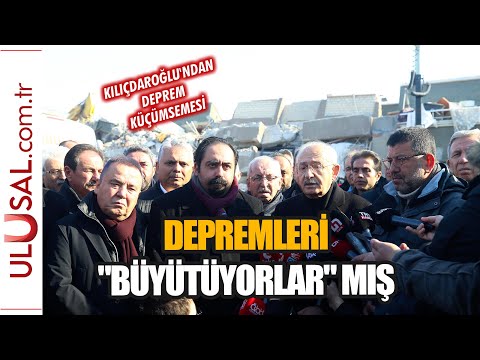 Kılıçdaroğlu'ndan deprem küçümsemesi: \