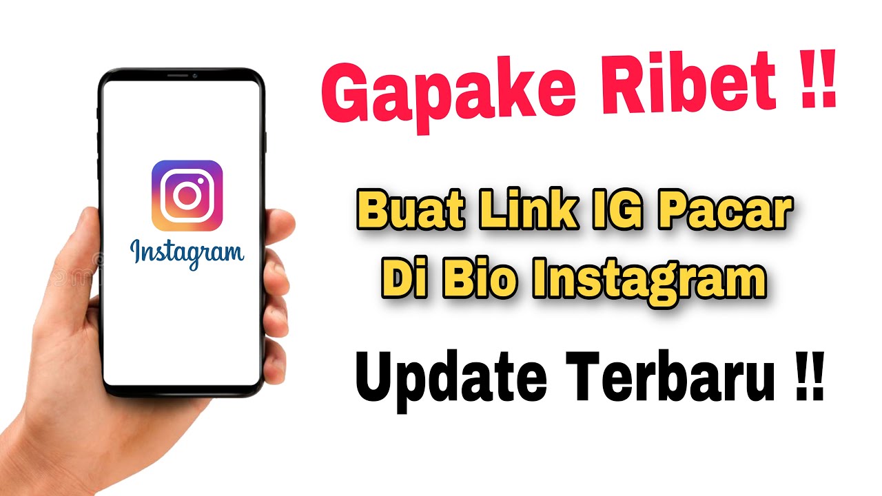 Cara Buat Link IG Pacar Di Bio Instagram Terbaru - YouTube