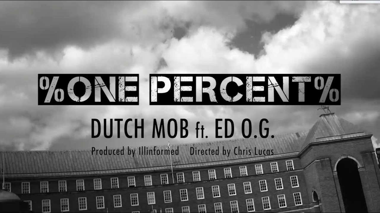 DUTCH MOB - ONE PERCENT (ft. EDO.G.) - YouTube Music