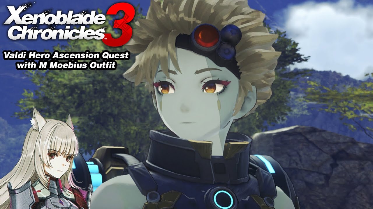 Xenoblade Chronicles 3- Valdi Hero Ascension Quest with M Moebius ...