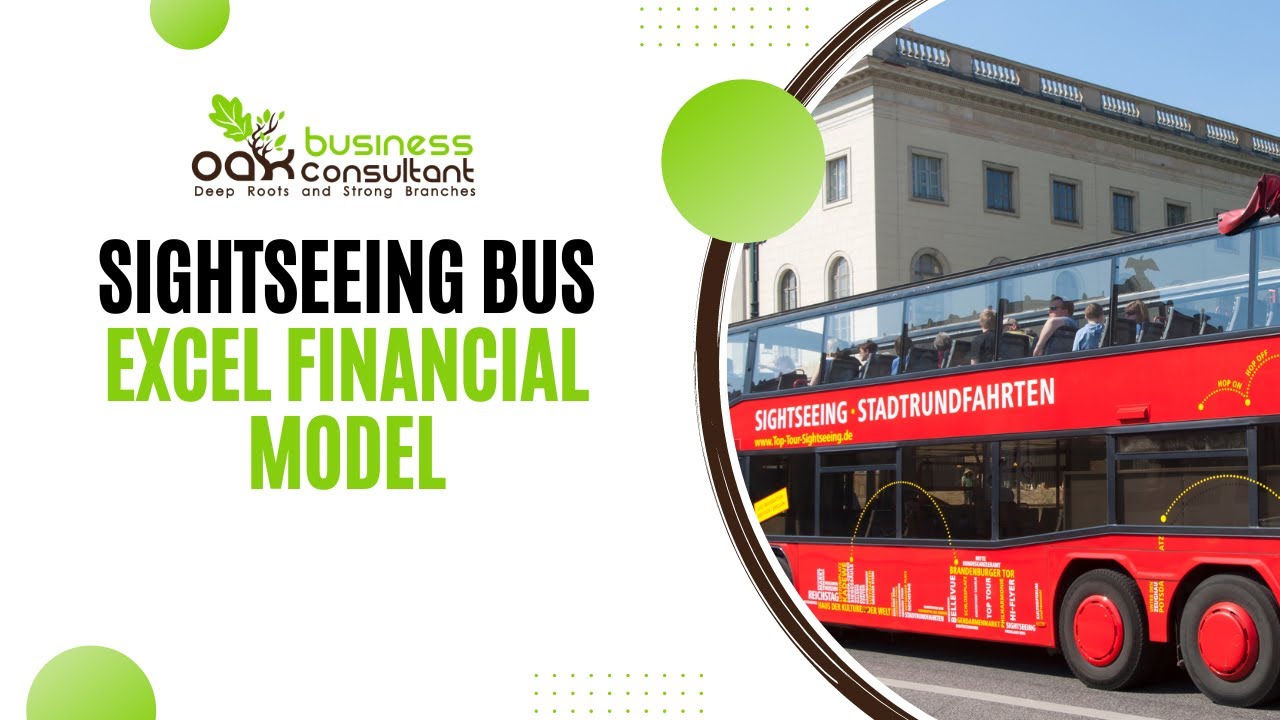 Sightseeing Bus Excel Financial Model - YouTube