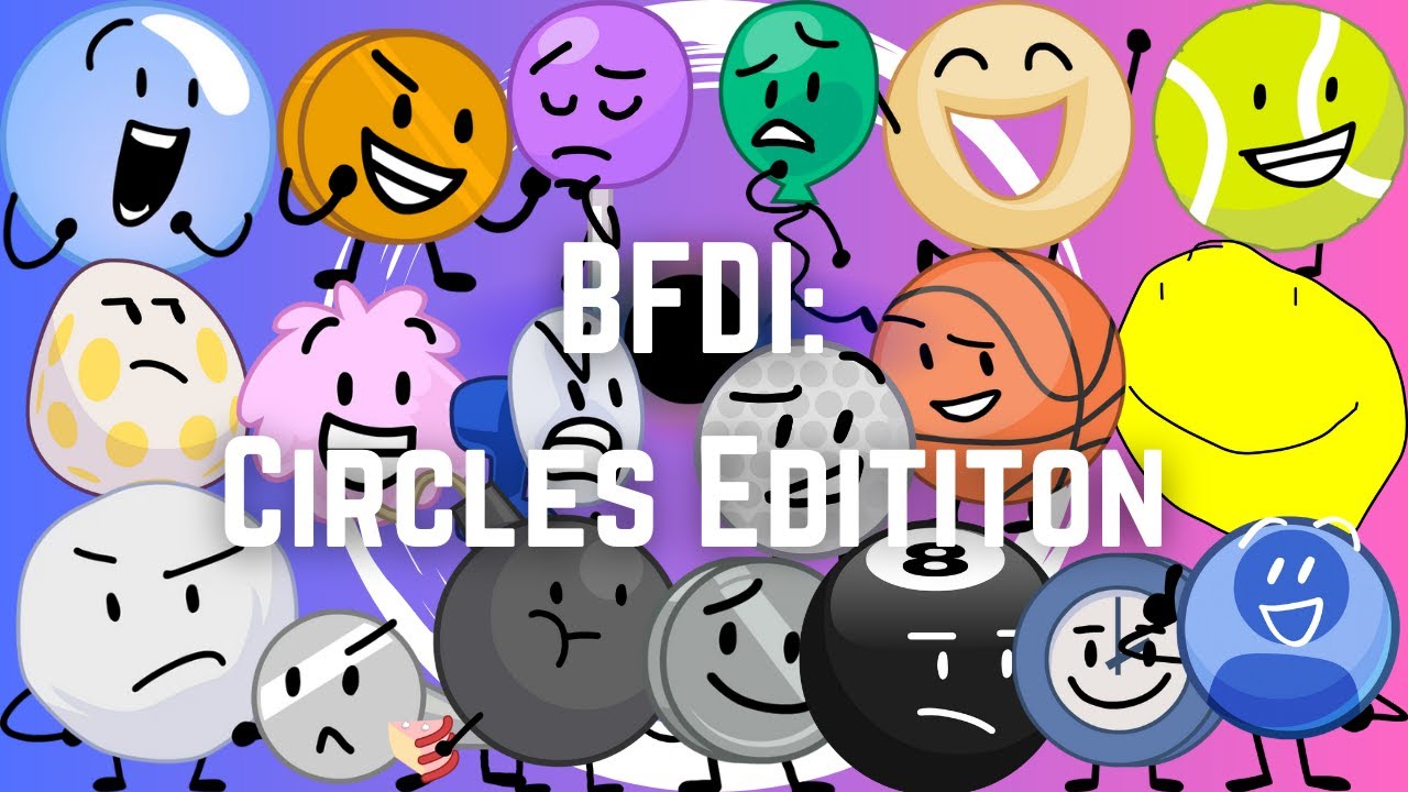 BFDI: Circles Only - YouTube