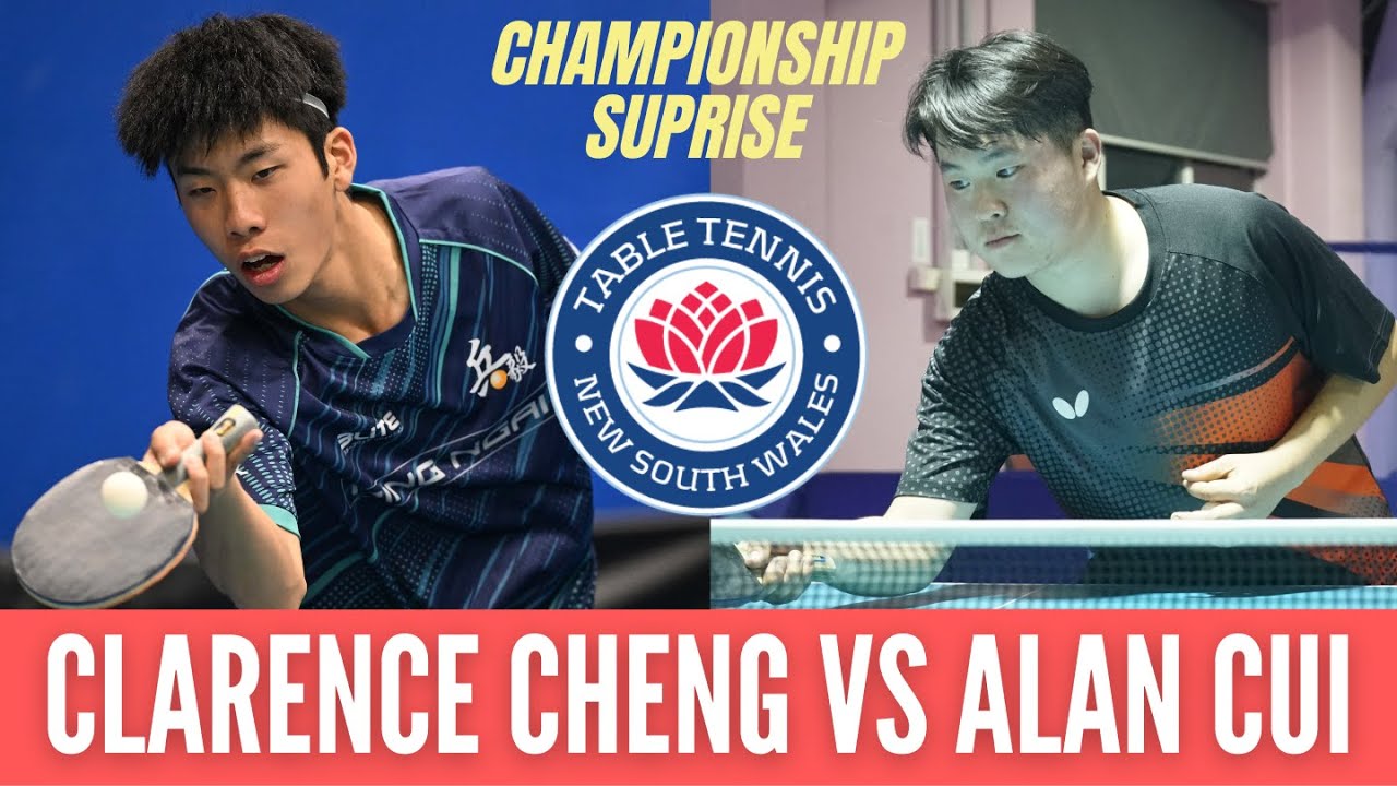HUGE TOURNAMENT SUPRISE | Clarence Cheng vs Alan Cui NSW Closed | Men's ...