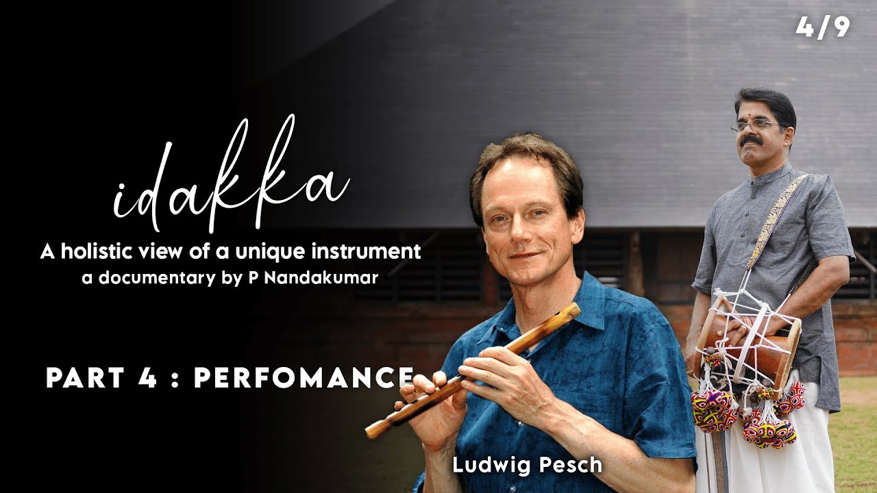 Idakka | Part 4 : Perfomance | A Documentary by P Nandakumar - YouTube