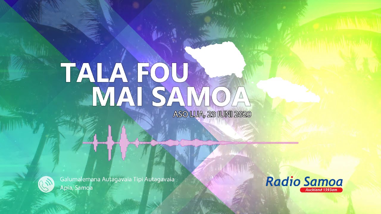 Radio Samoa - News from Samoa (23 JUN 2020) - YouTube