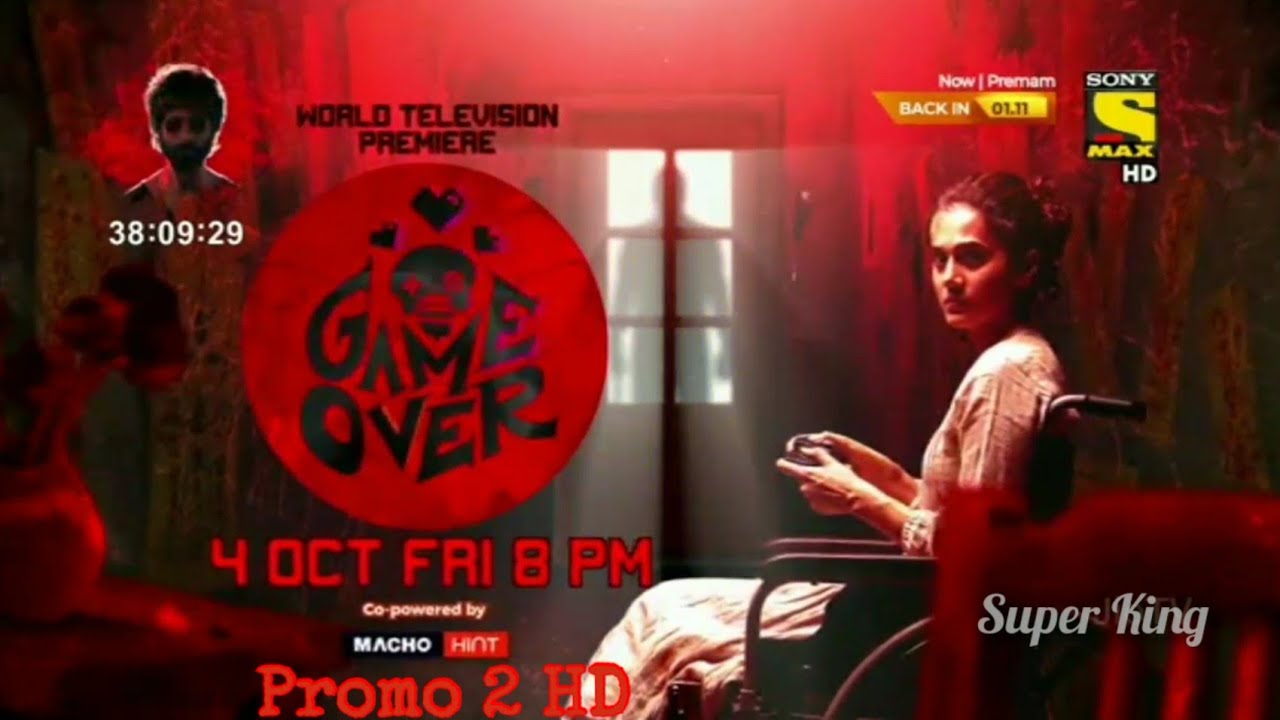 Game Over -: World Television Premiere || Only On Sony Max - YouTube