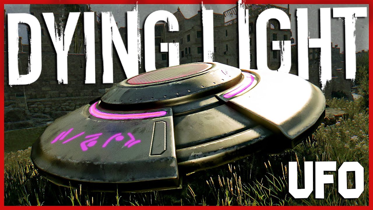 Dying Light New Update - Crashed UFO Easter Egg Location | New Event ...